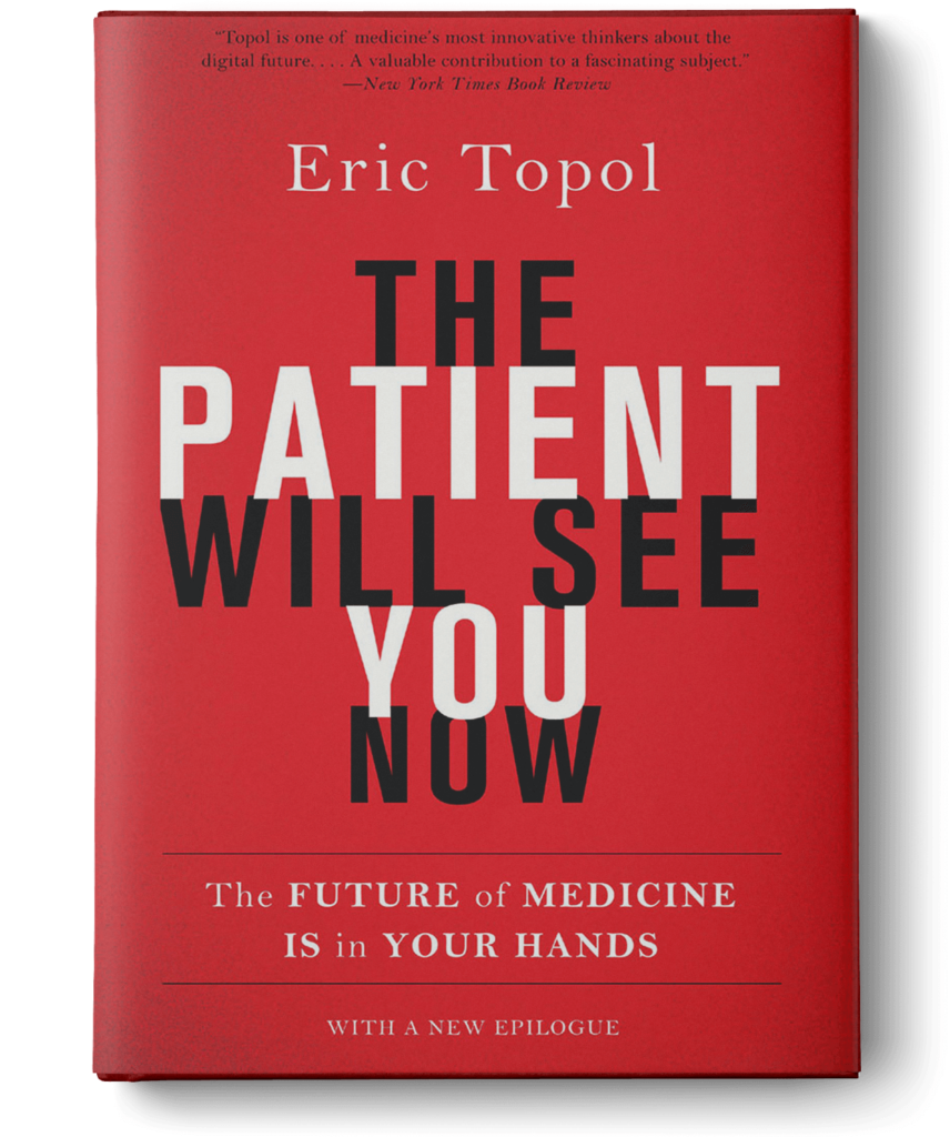 The Patient Will See You Now | Eric Topol